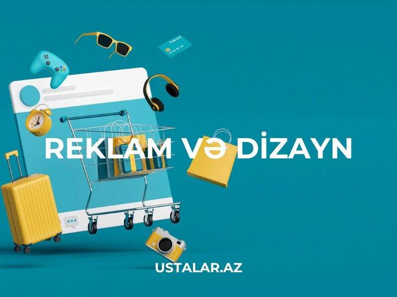 Reklam Dizayn xidməti və ustası ️